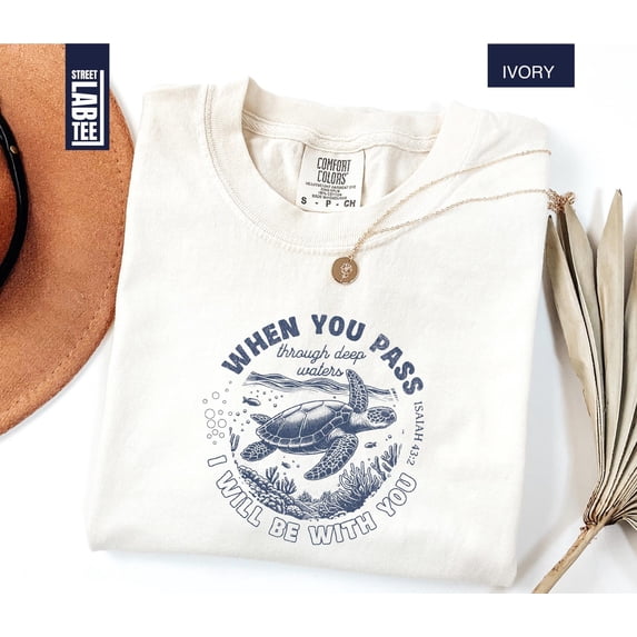 When You Pass Through Deep Waters TShirt Isaiah 43 2 Christian Summer ...