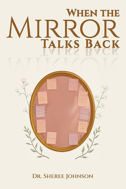 When the Mirror Talks Back, (Paperback) - Walmart.com