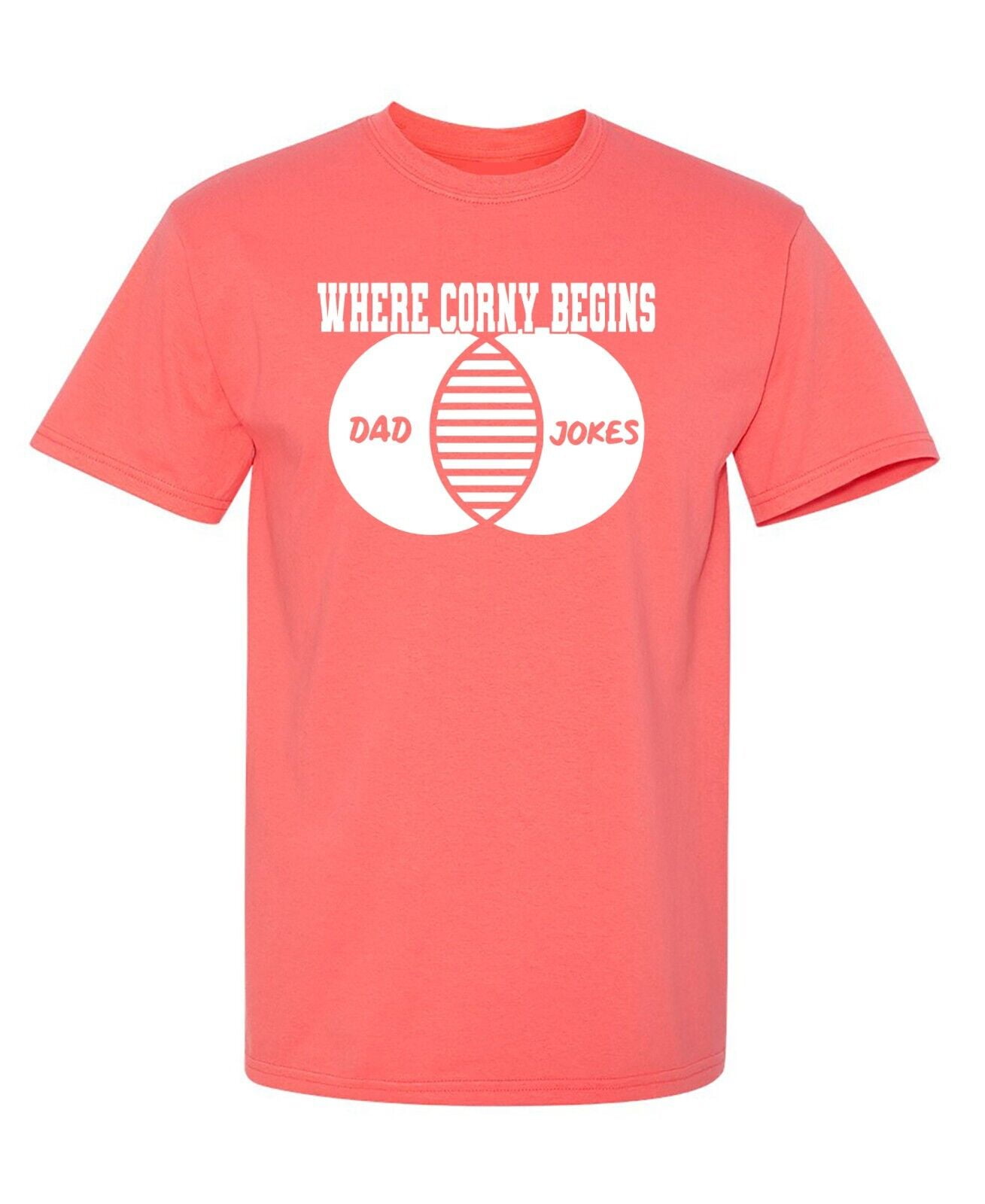Where Corny Begins Dad Jokes Sarcastic Humor Graphic Novelty Funny T ...