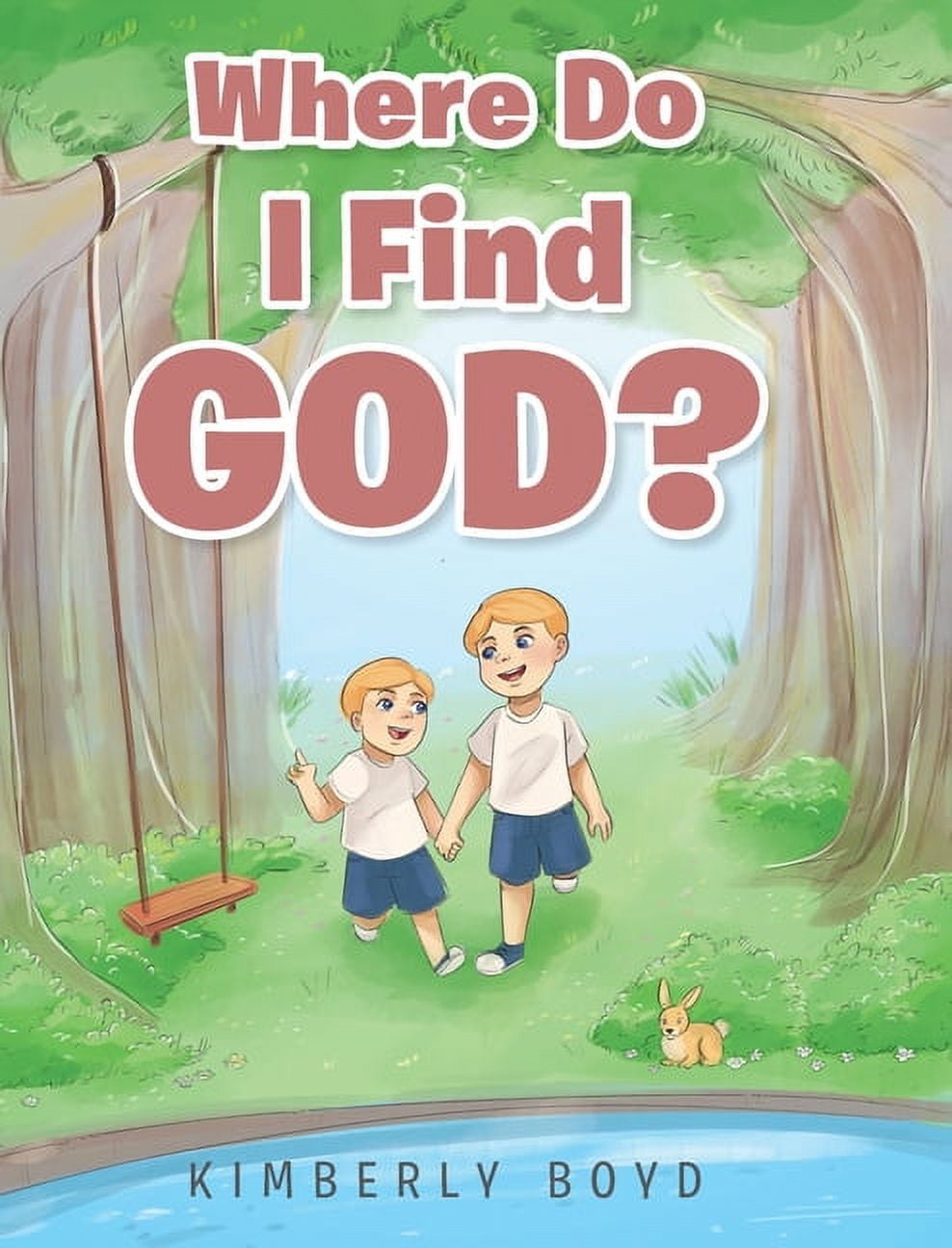 Where Do I Find God? (Hardcover) - Walmart.com