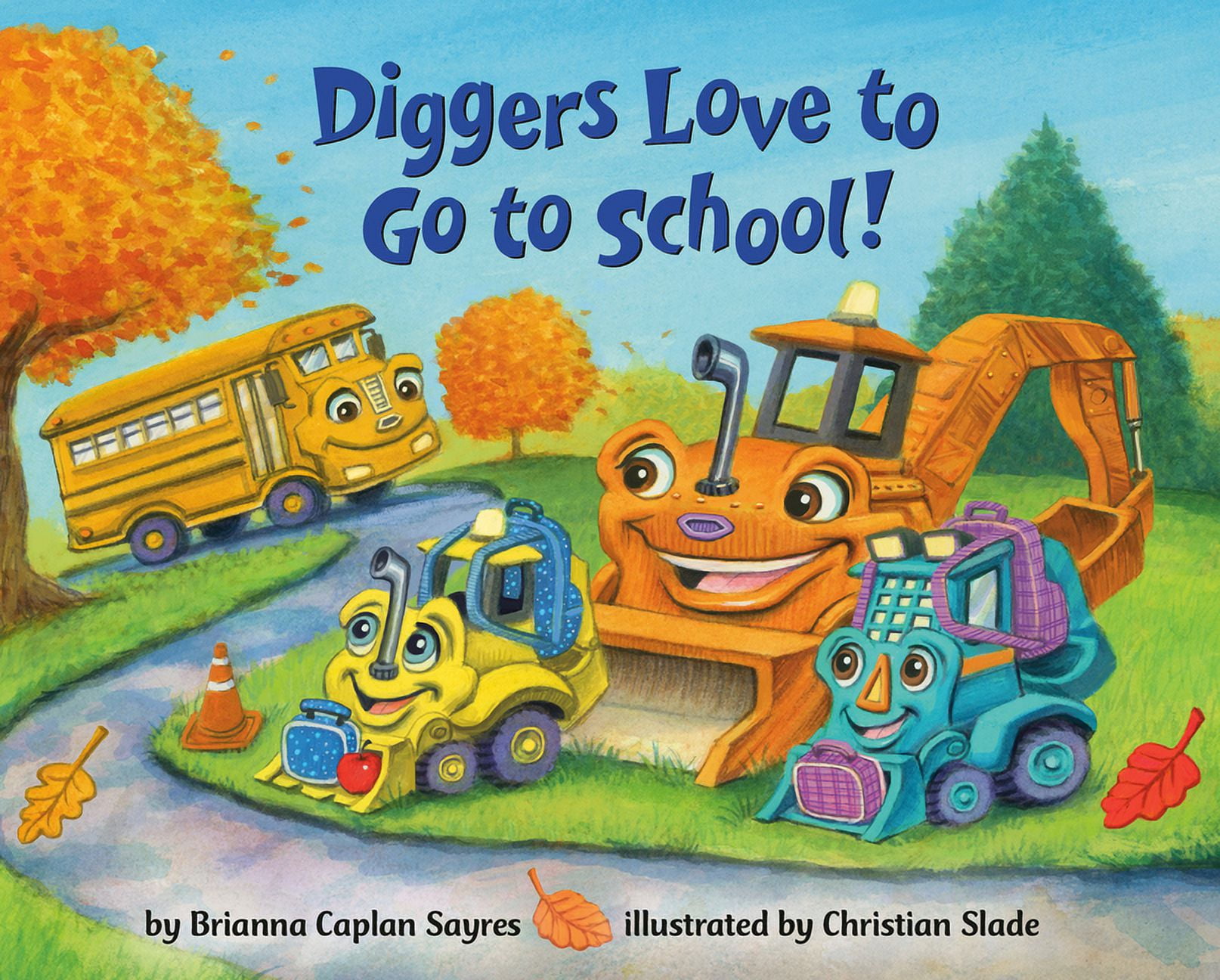 Where Do...Series Diggers Love to Go to School!, (Board Book) - Walmart.com