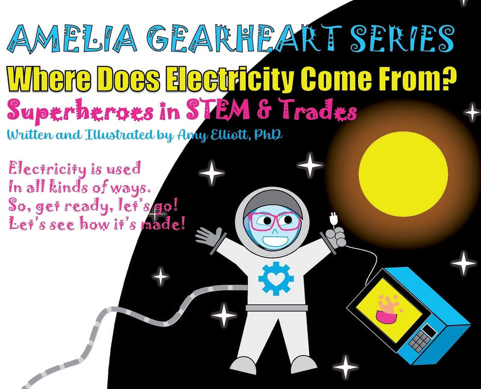 Amelia Gearheart Series: Where Does Electricity Come From?, (Hardcover ...