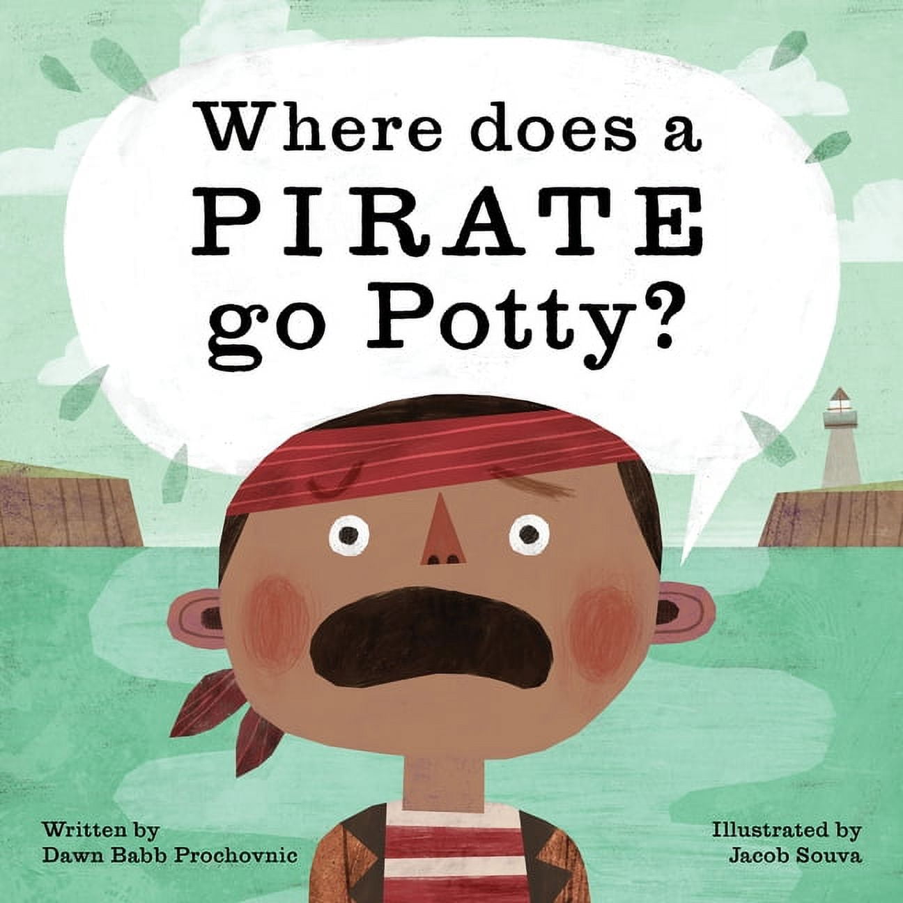 Where Does a Pirate Go Potty?, (Hardcover) - Walmart Business Supplies