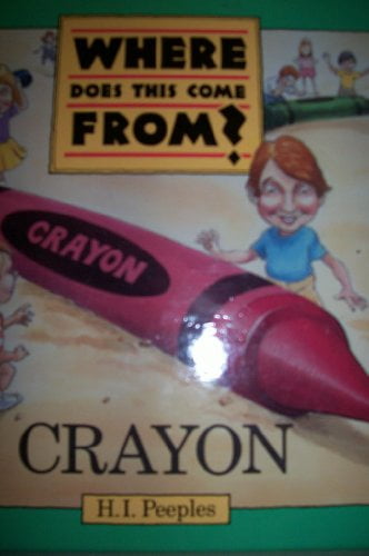 Pre-Owned Where Does from Crayon (Where Does This Come From? Series ...
