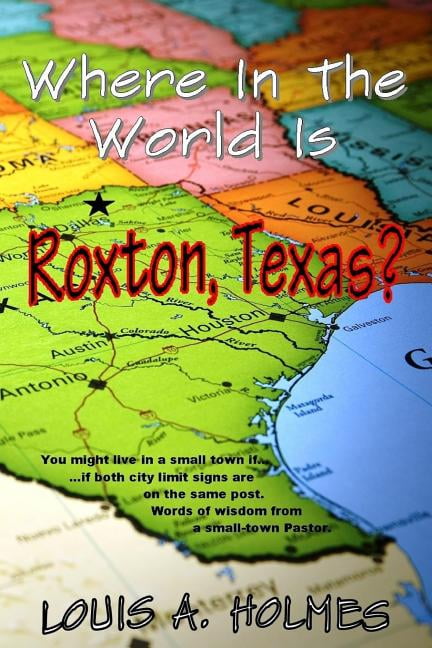 Where In The World Is Roxton, Texas? : You might live in a small town ...