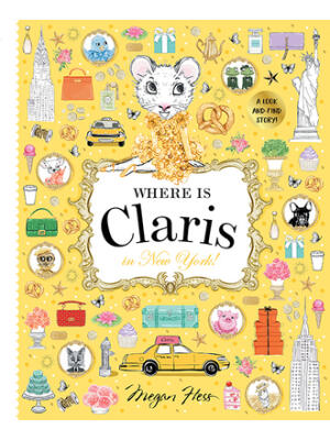 Where Is Claris in New York: Claris: A Look-And-Find Story! - Walmart.com