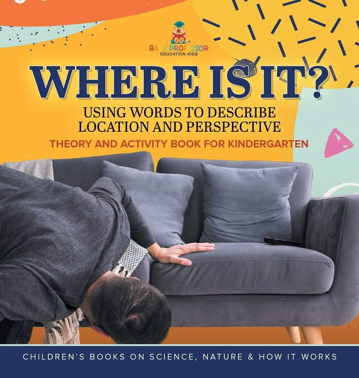 Where Is It?: Using Words to Describe Location and Perspective Theory ...