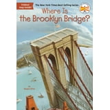 Where Is? Where Is the Brooklyn Bridge?, (Paperback) - Walmart.com