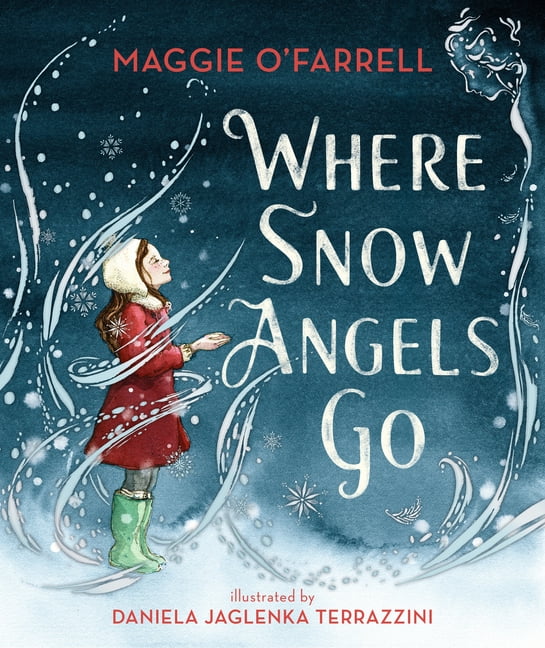 Where Snow Angels Go, (Hardcover) - Walmart Business Supplies