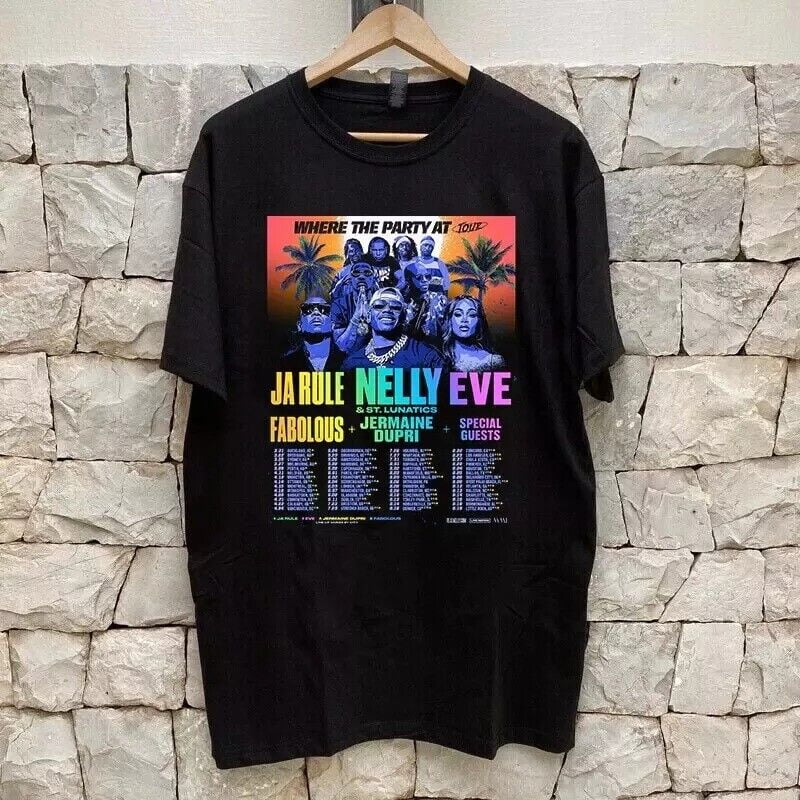 Where The Party At Tour Ja Rule 2025 Shirt, Nelly and Eve T-Shirt ...