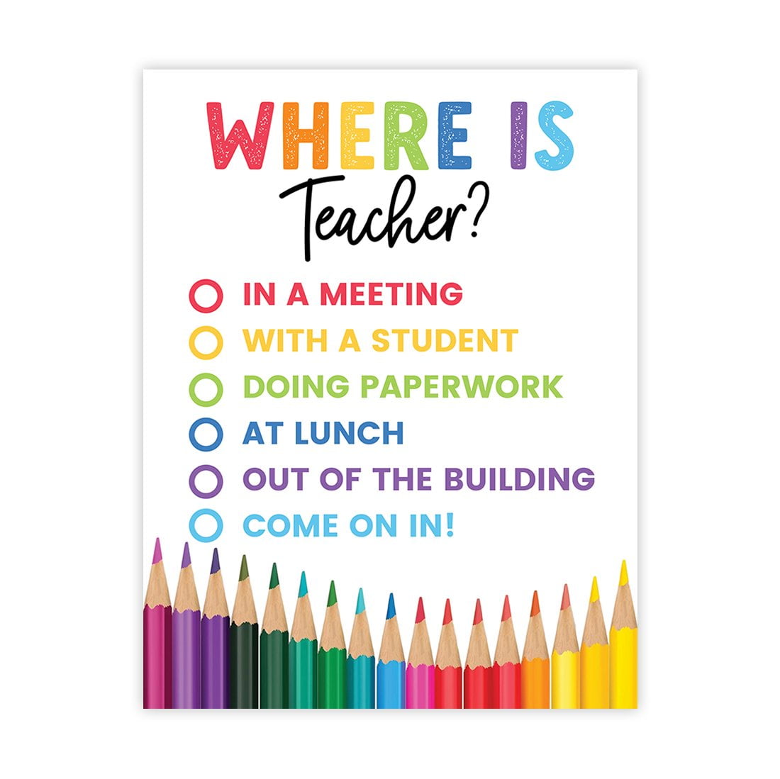 Where is the Teacher Sign White and Rainbow Colored Pencils Classroom ...