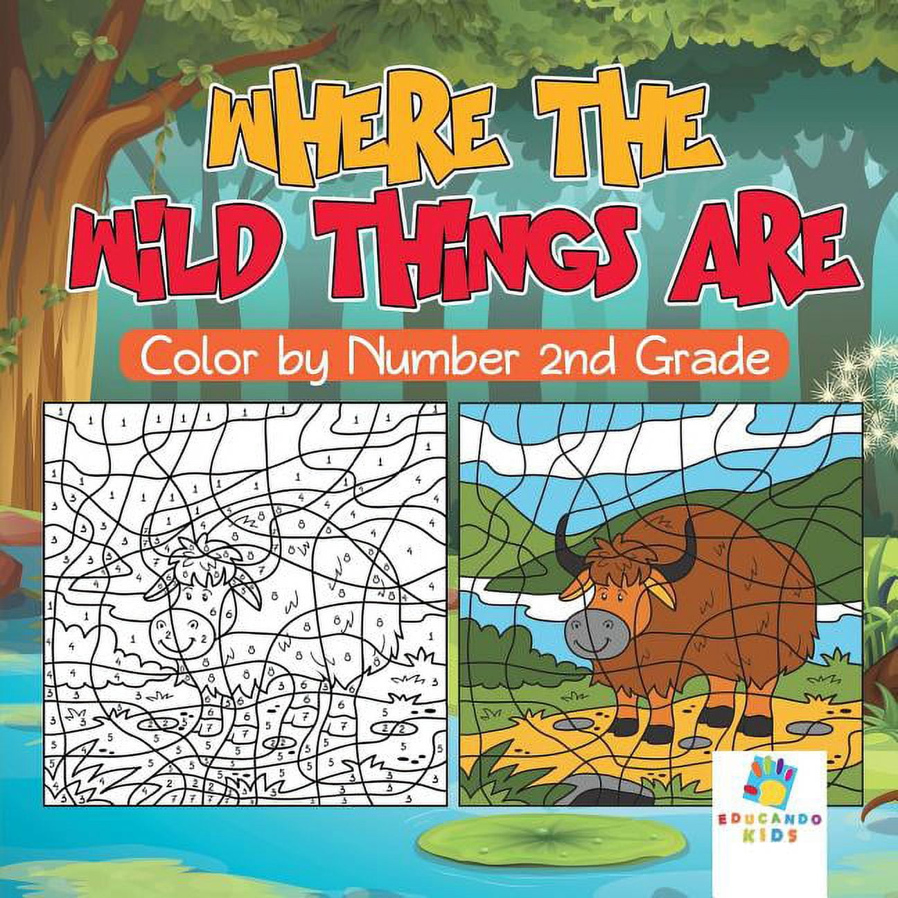 Where the Wild Things Are Color by Number 2nd Grade, (Paperback ...