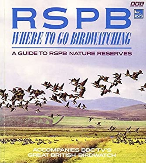 Pre-Owned Where to Go Birdwatching : A Guide to RSPB Nature Reserves ...
