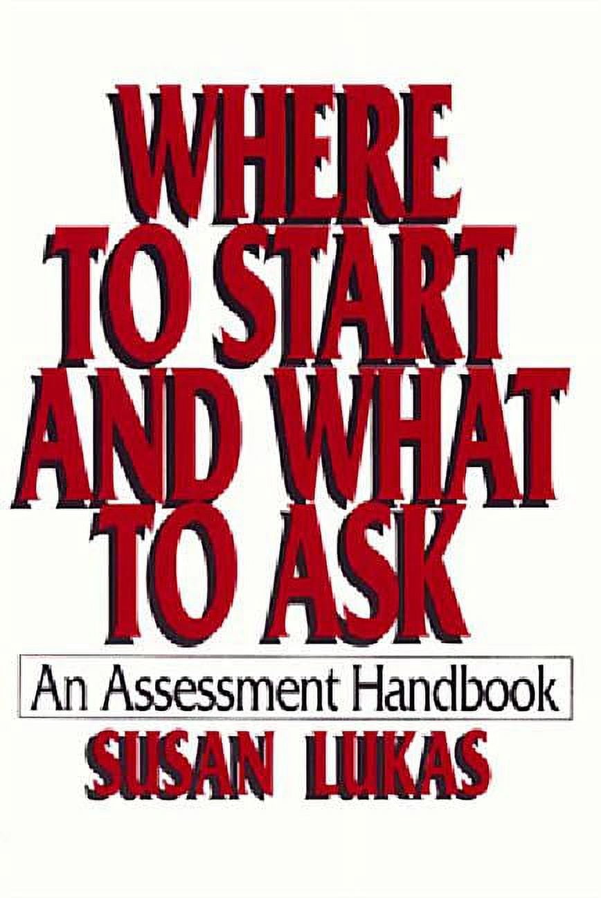 Where to Start and What to Ask: An Assessment Handbook, (Paperback ...