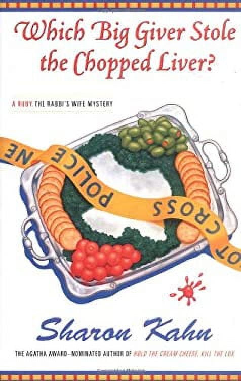 Pre-Owned Which Big Giver Stole the Chopped Liver?: A Ruby, the Rabbi's ...