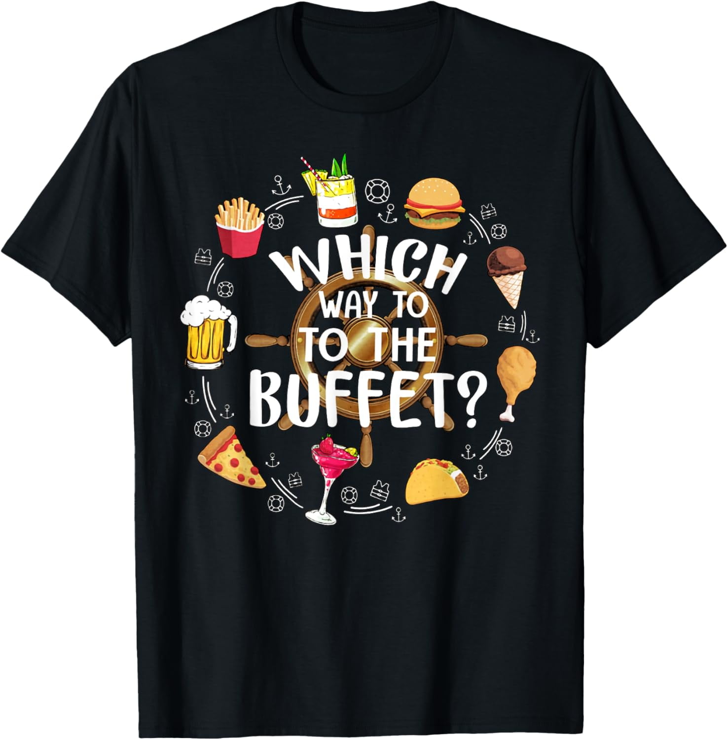Which Way To The Buffet Funny Tourist Tacky Vacation T-Shirt - Walmart.com