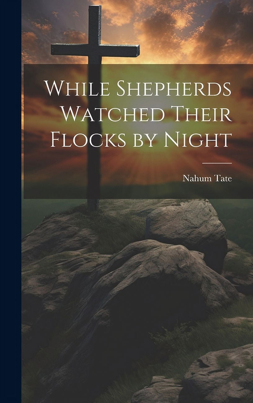 While Shepherds Watched Their Flocks by Night (Hardcover) - Walmart.com