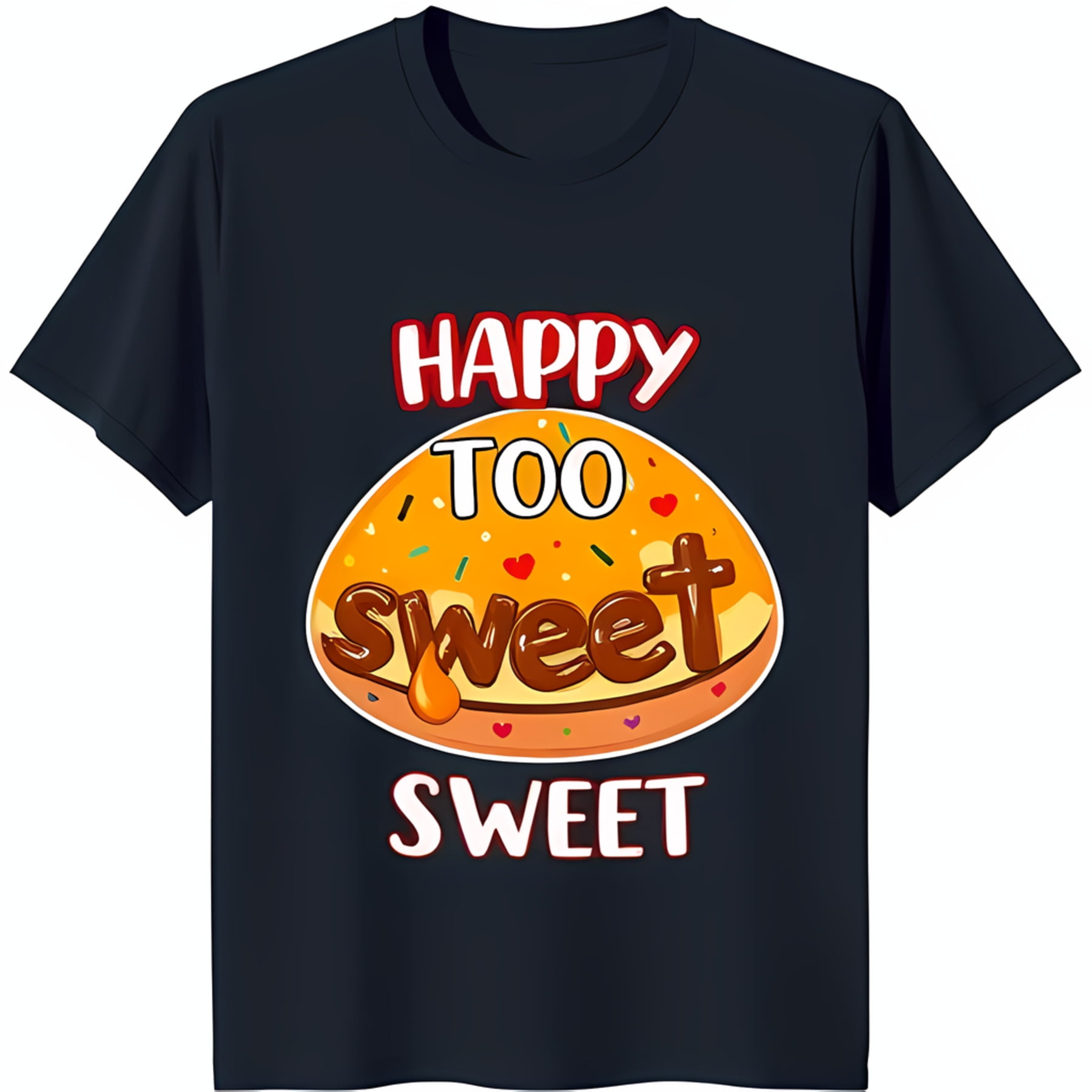 Whimsical Cartoon Pastry T-Shirt Blue 'HAPPY TOO SWEET' Design with ...