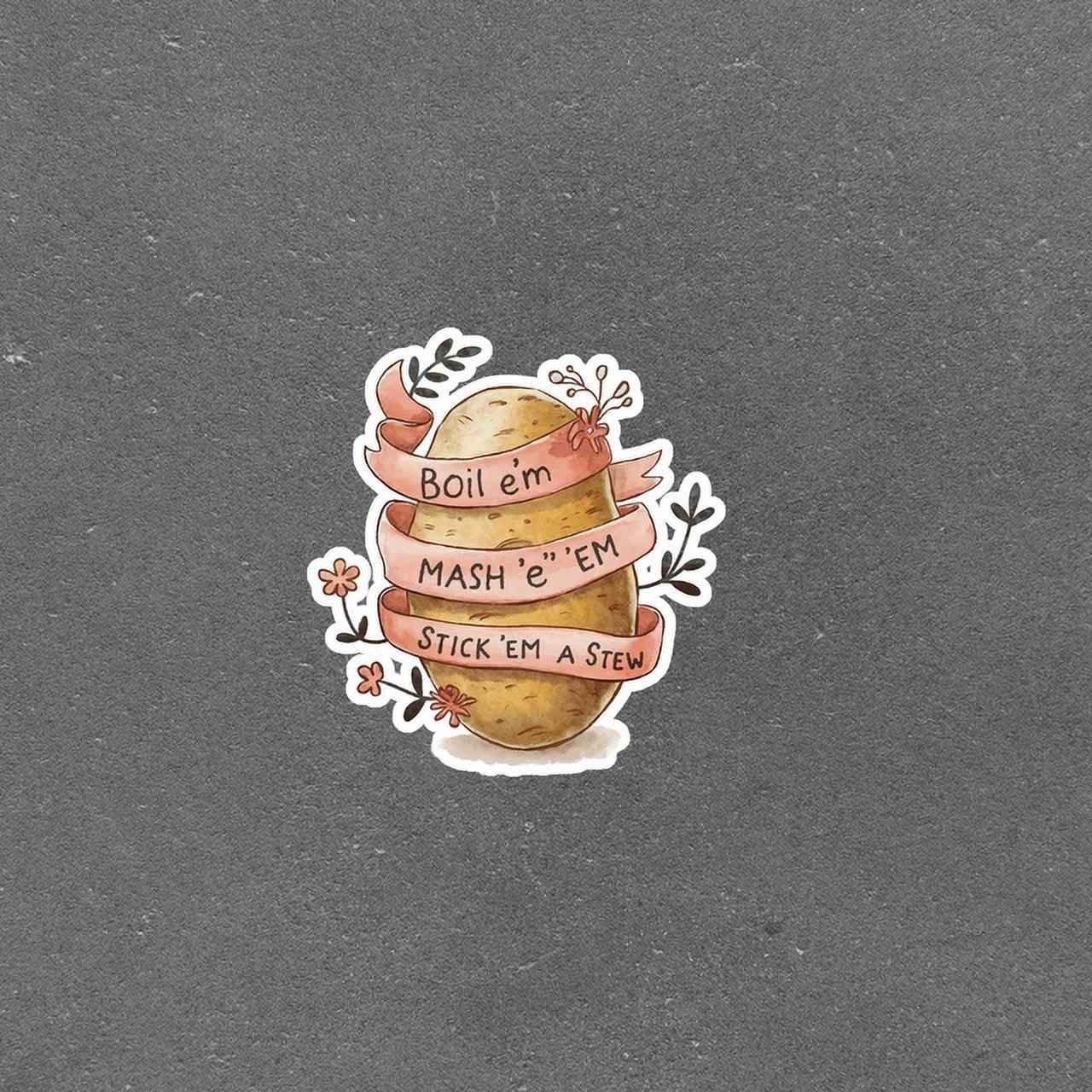 Whimsical Potato Pun Sticker: Boil 'Em, Mash 'Em, Stick 'Em A Stewphone ...