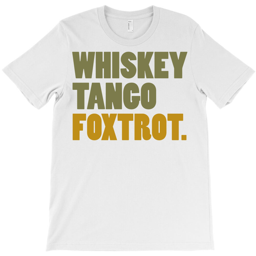 Whiskey Tango Foxtrot, Funny Military Phonetic Alphabet Humor Graphic ...
