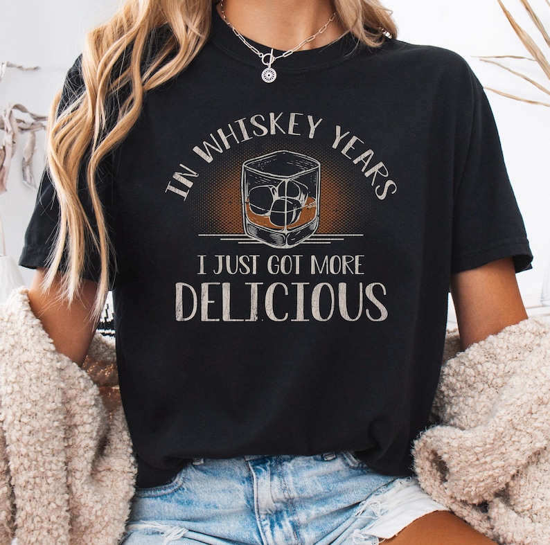 Whiskey Years T-Shirt Funny Drinking Sarcastic Whiskey Lover Retro ...