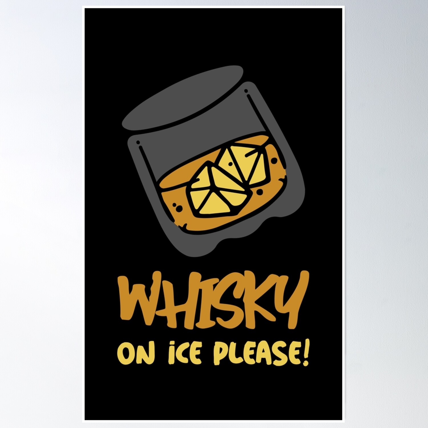 Whisky On Ice Please Alcohol Art Work Witty Take Poster Wall Art ...