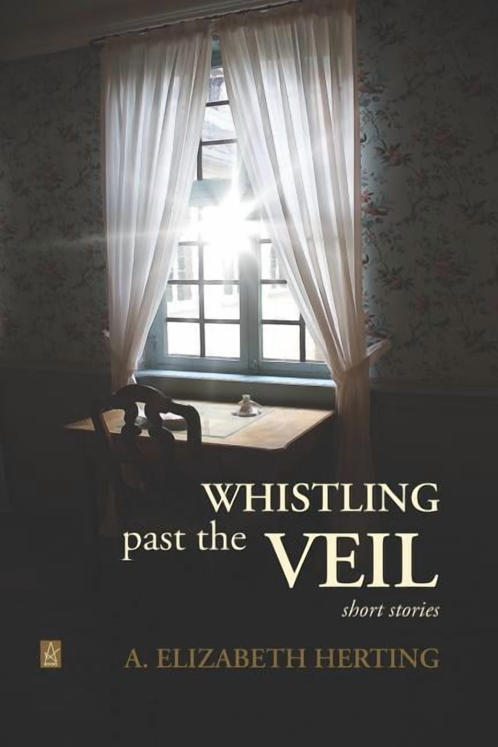 Whistling Past the Veil: Short Stories - Walmart.com