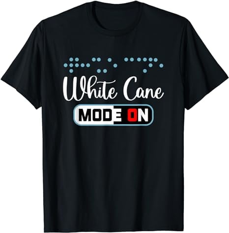 White Cane Mode On Visually Impaired Braille Alphabet Blind T-Shirt ...