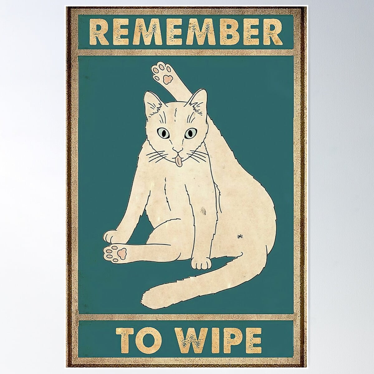 White Cat Remember To Wipe Poster Wall Art, Modern Wall Decor For ...