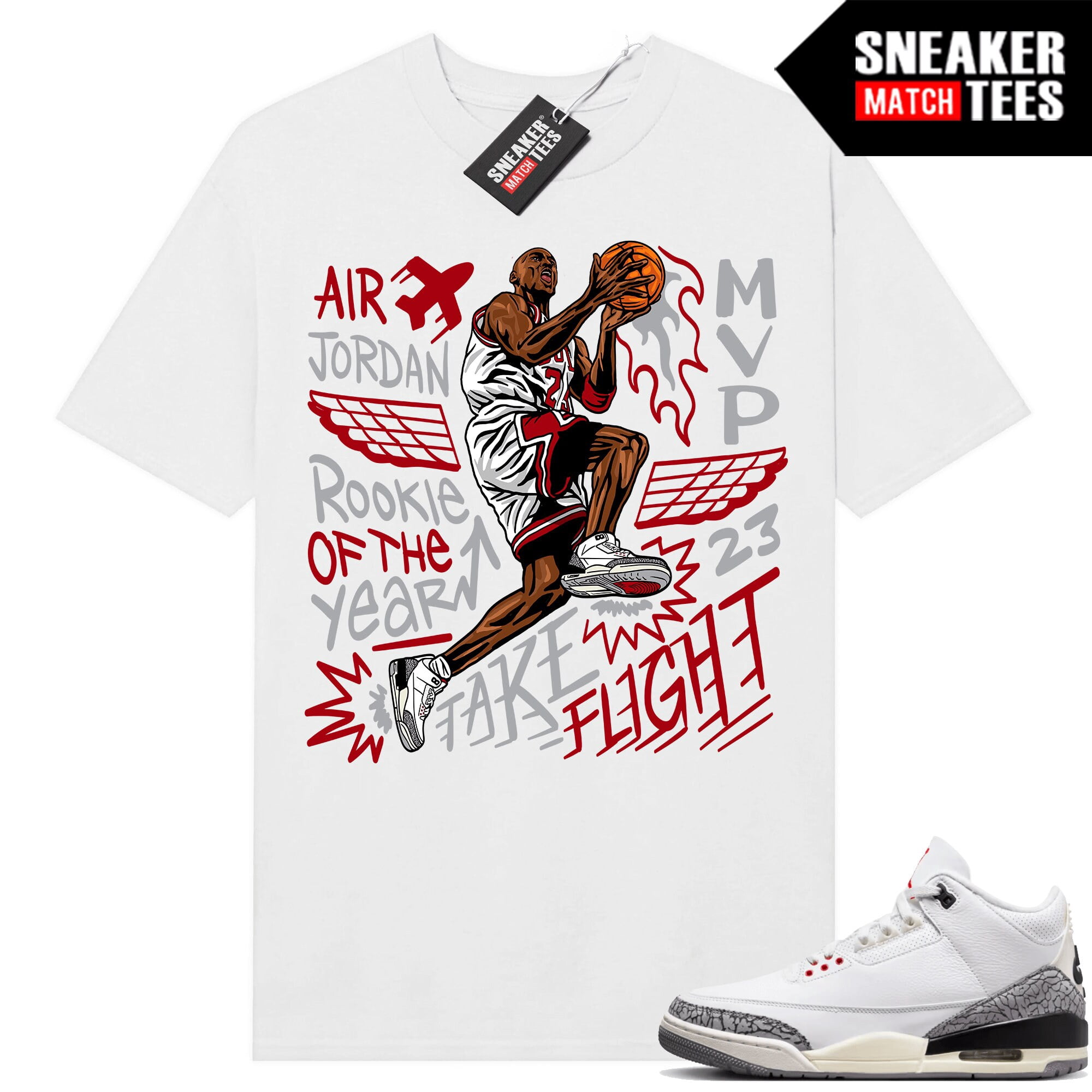 White Cement 3s to match Sneaker Match Tees White "MJ Take Flight ...