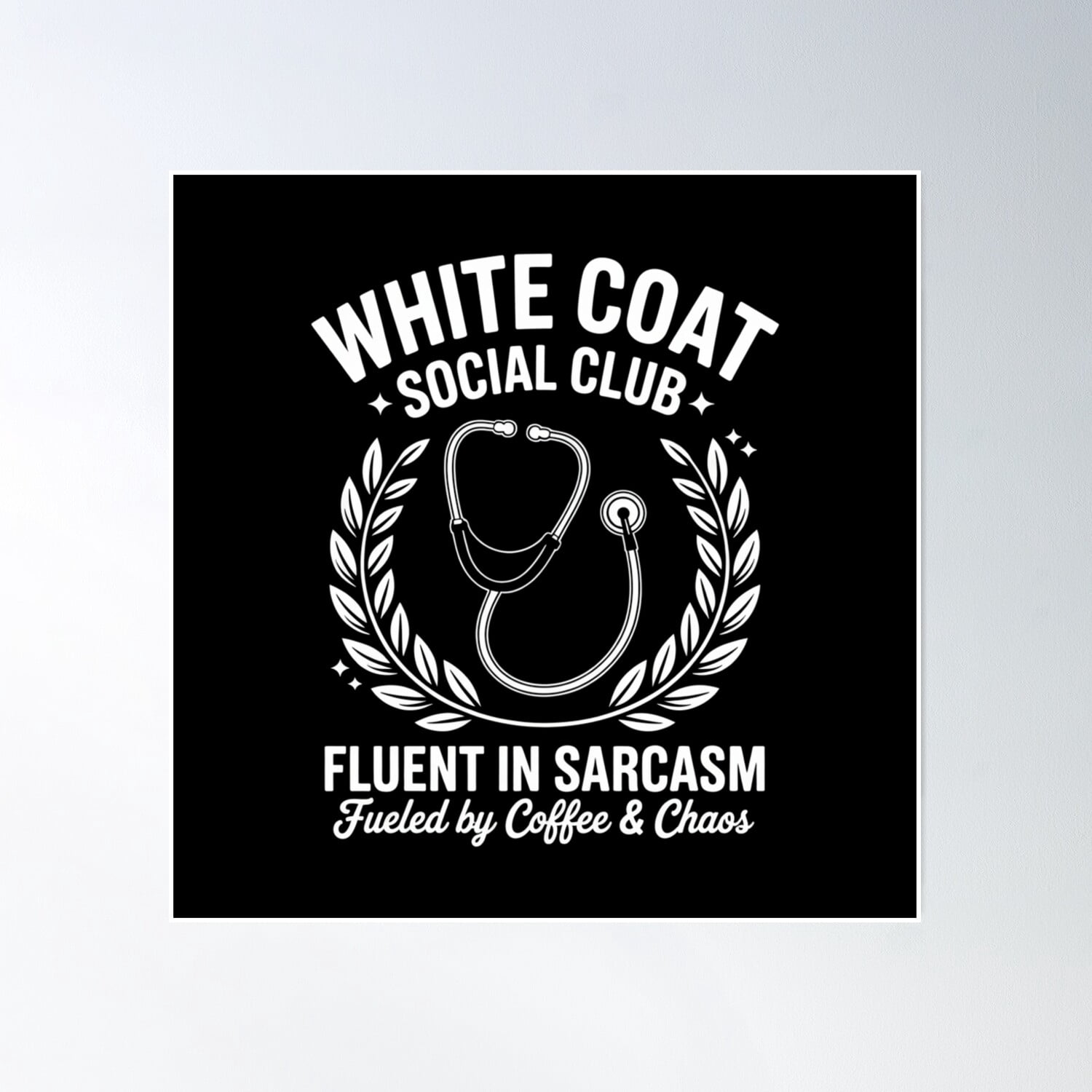 White Coat Social Club Poster Wall Art, Modern Wall Decor, 16x16 ...