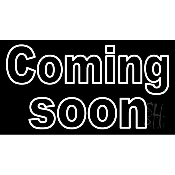 Coming Soon Signs