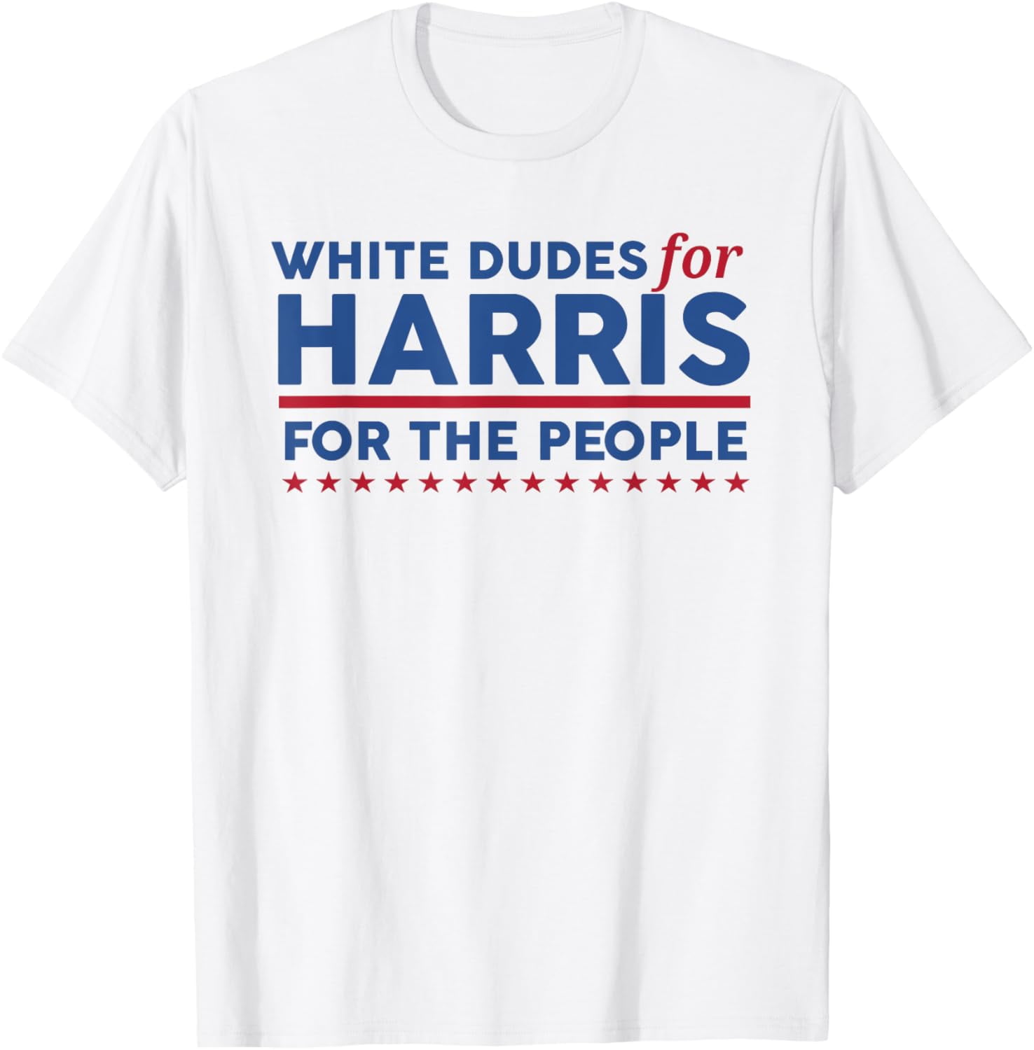 White Dudes For Harris Madam President 2024 T-Shirt - Walmart.com