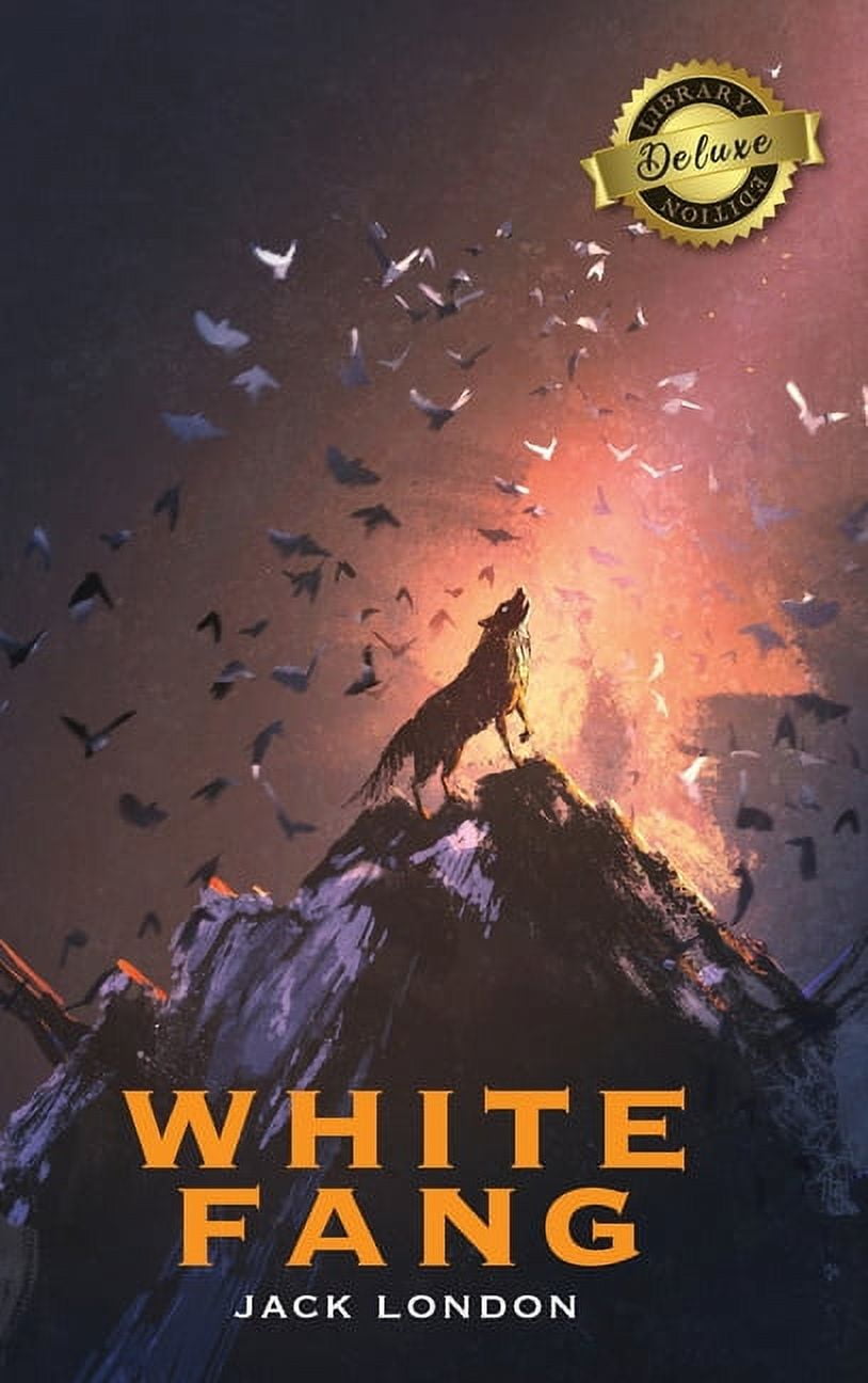 White Fang (Deluxe Library Edition) (Hardcover) - Walmart.com