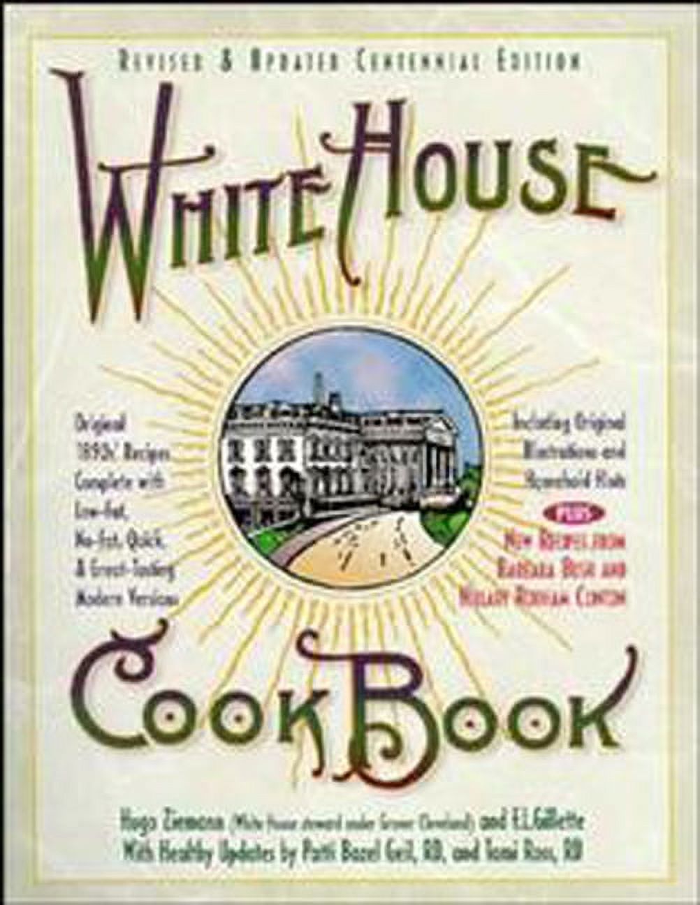 White House Cookbook, Revised and Updated Centennial Edition - Walmart.com