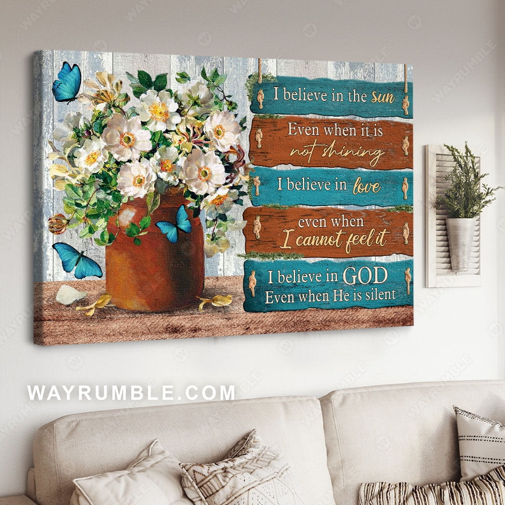 White flower painting, Still life, I believe in God even when He is ...