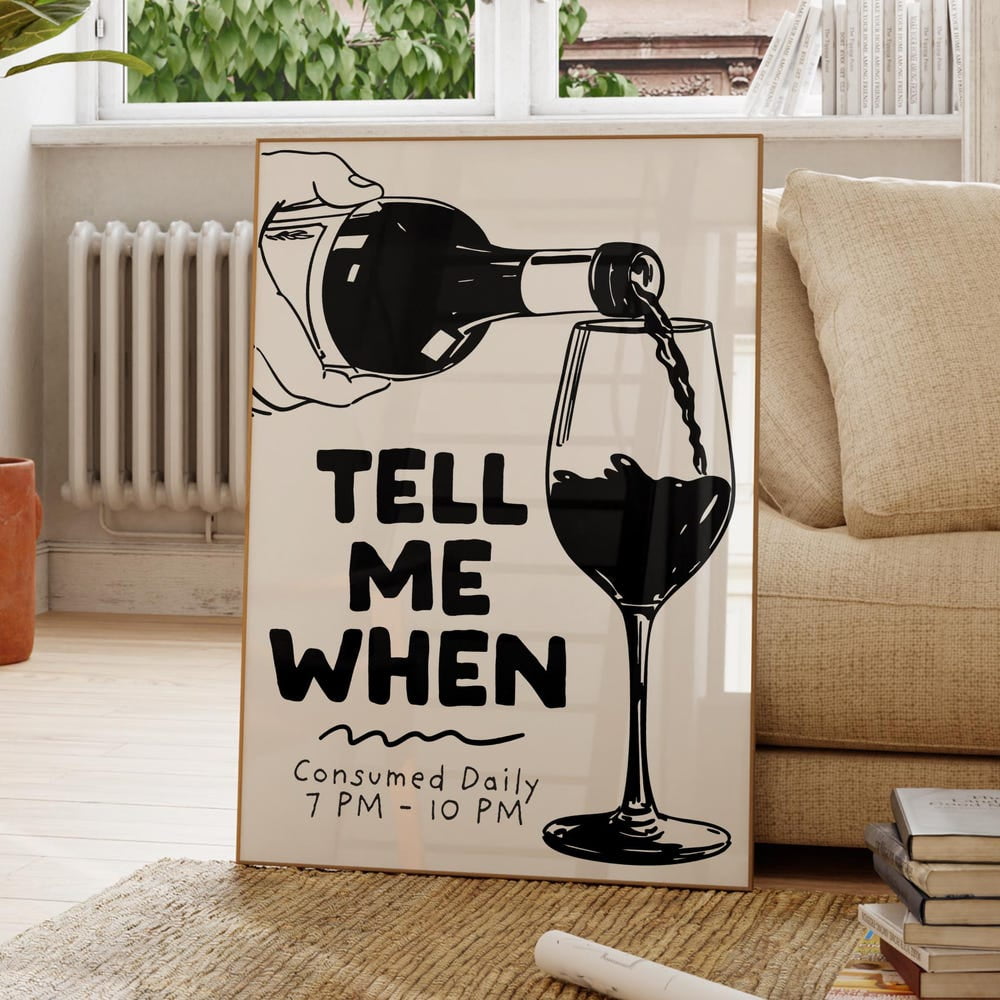 WhitePeak Art Tell Me When Bold Cheers Motivational Poster, 16x24 ...