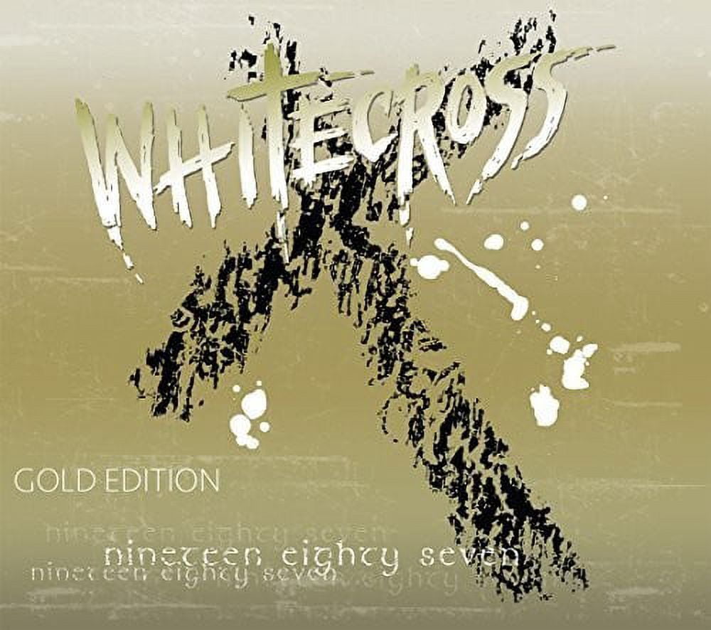Whitecross - Nineteen Eighty Seven (Gold Edition) - Music & Performance - CD - Walmart.com