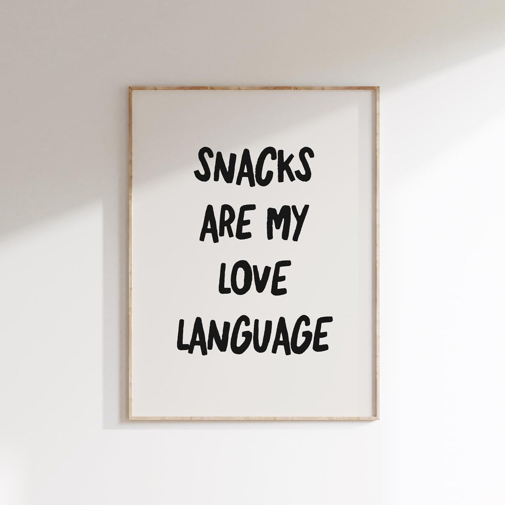 Whitepeak Art Snack Art Print | Kitchen Wall Art | Snack Quote | Snacks ...