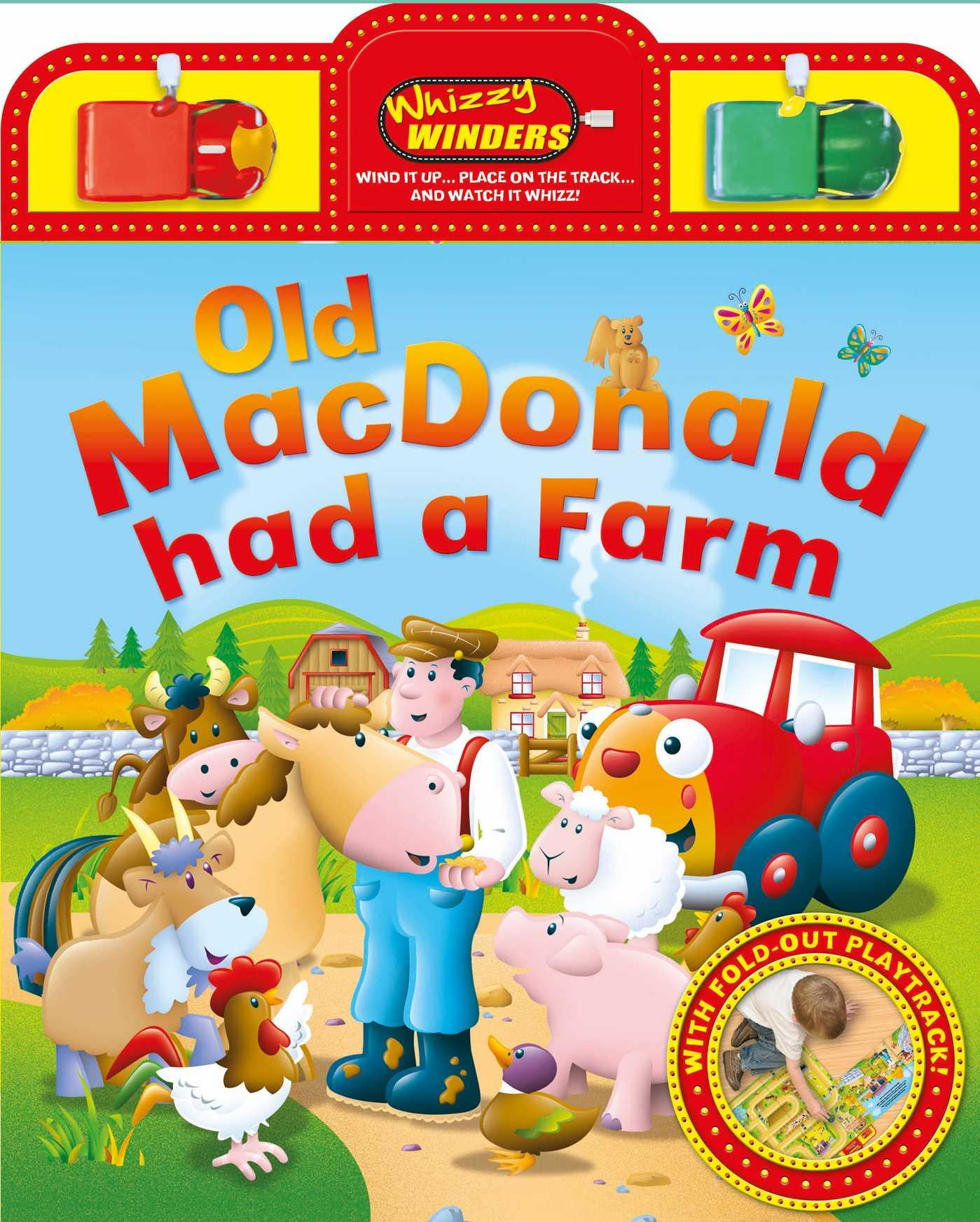 Whizzy Winders: Old MacDonald Had a Farm : With fold-out play track ...