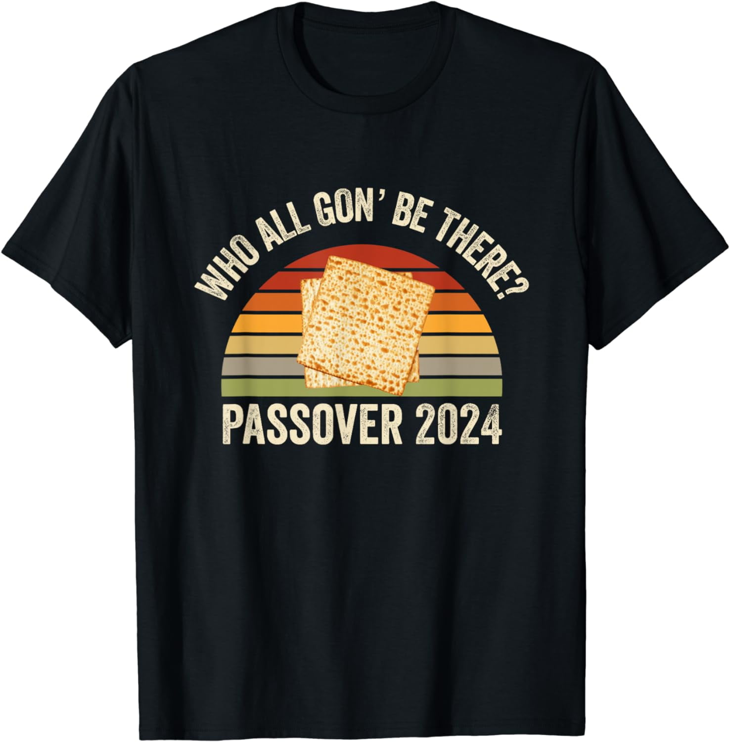 Who All Gon' Be There? Passover Family Seder Matzo Ball 2024 T-Shirt ...