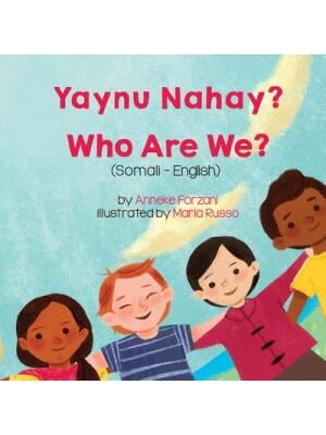 Who Are We? (Somali-English): Yaynu Nahay? - Walmart.com