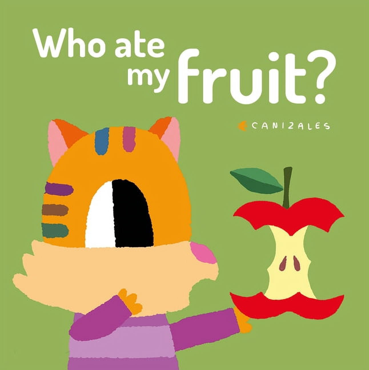 Who Ate My Fruit?, (Hardcover) - Walmart.com