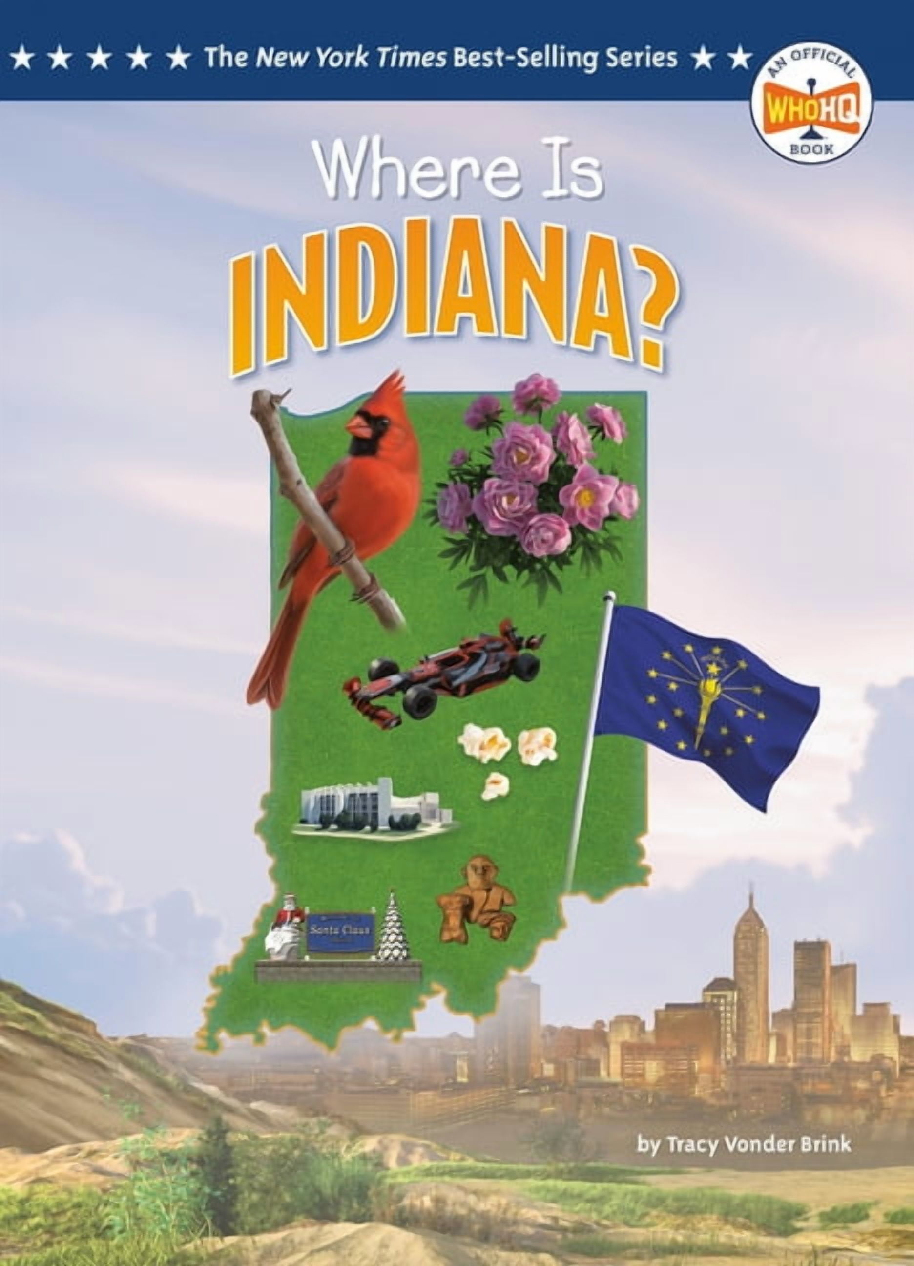 Who Hq: The 50 States Where Is Indiana?, (Hardcover) - Walmart.com