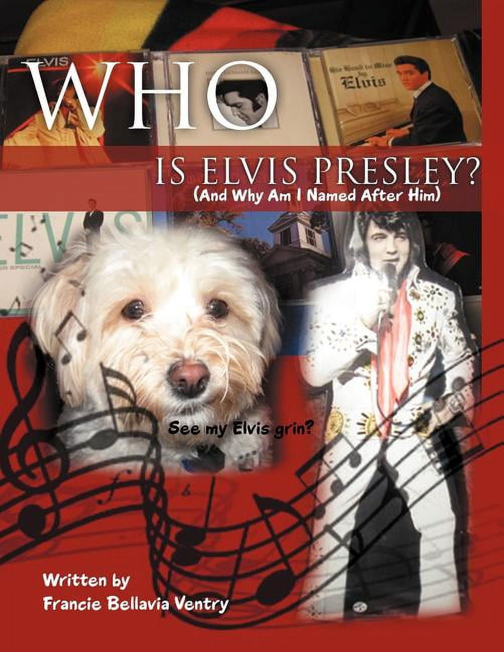 Who Is Elvis Presley?: (And Why Am I Named After Him), (Paperback ...