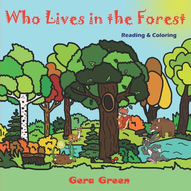 Who Lives in the Forest: Animals Reading and Coloring Books Series ...