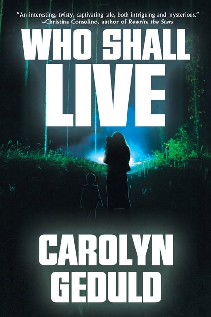 Who Shall Live Who Shall Live, Book 1, (Paperback) - Walmart Business ...