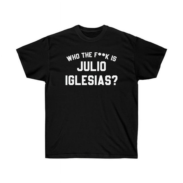 Who The F**k Is Julio Iglesias? | Julio Iglesias Meme | July Is Coming ...