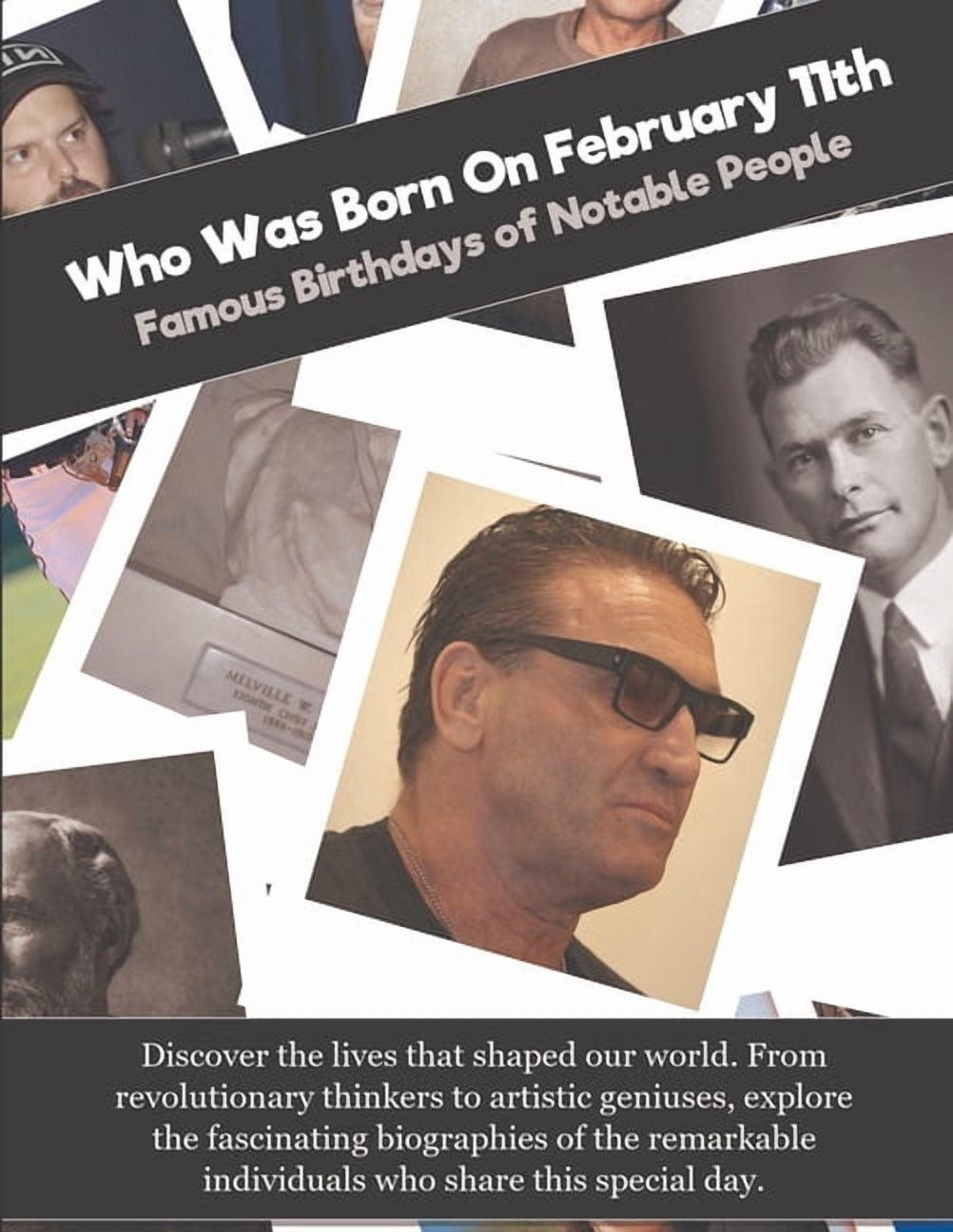 Who Was Born on Who Was Born On February 11th: Famous Birthdays of ...