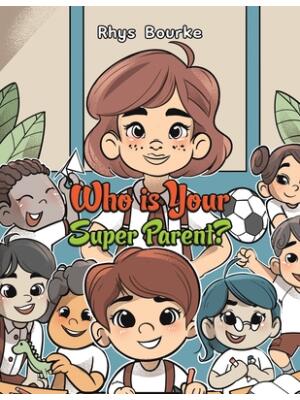Who is Your Super Parent? - Walmart.com